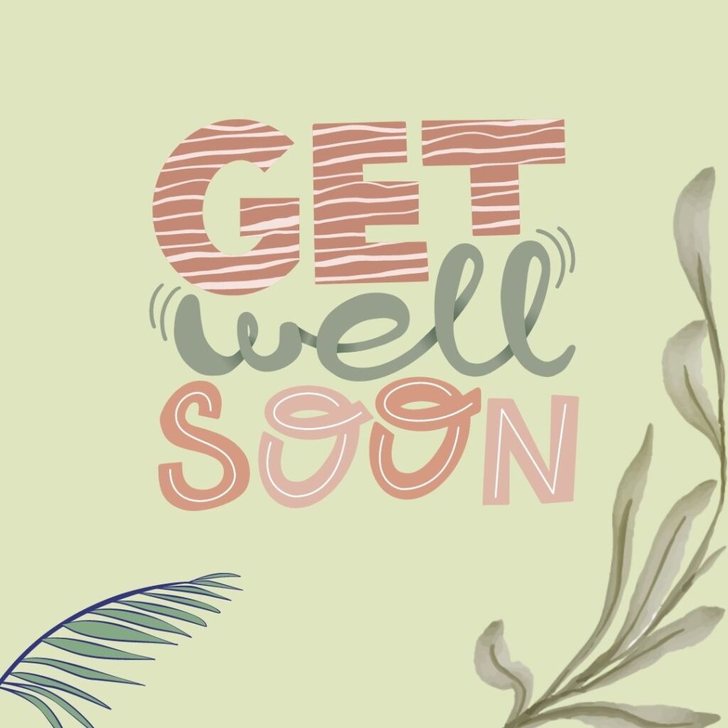 30+ Best Get Well Soon Images With Wishes - 2025