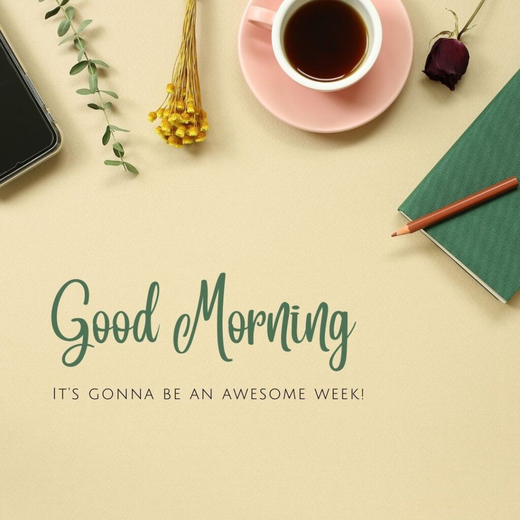 45+ Beautiful Good Morning Pics To Wish Everyone - 2025