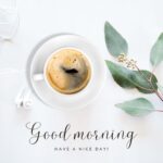 45+ Beautiful Good Morning Pics To Wish Everyone - 2025