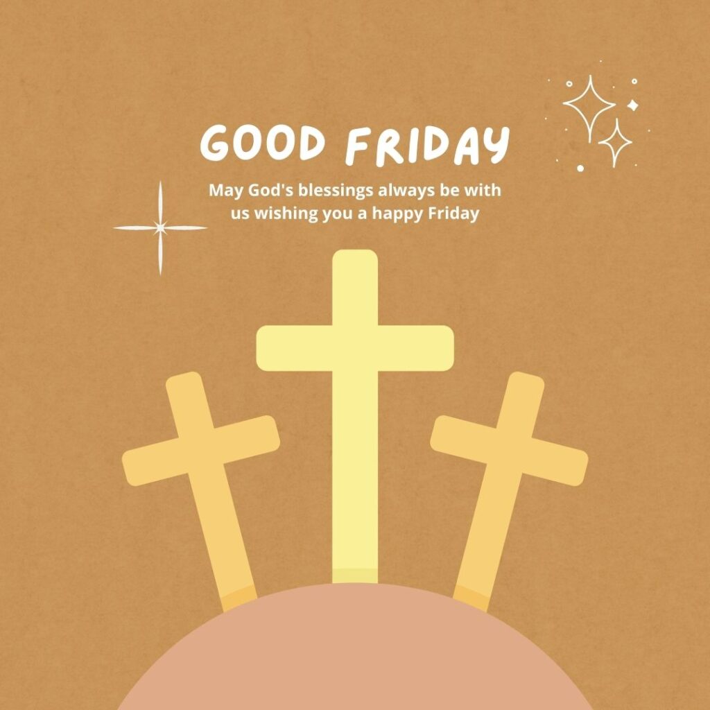 Good Friday Wishes: Easter Friday Messages And Quotes With Images - 2024