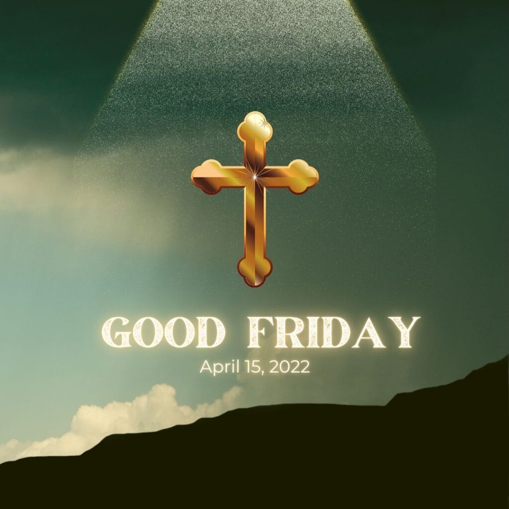 Good Friday Wishes: Easter Friday Messages And Quotes With Images - 2025