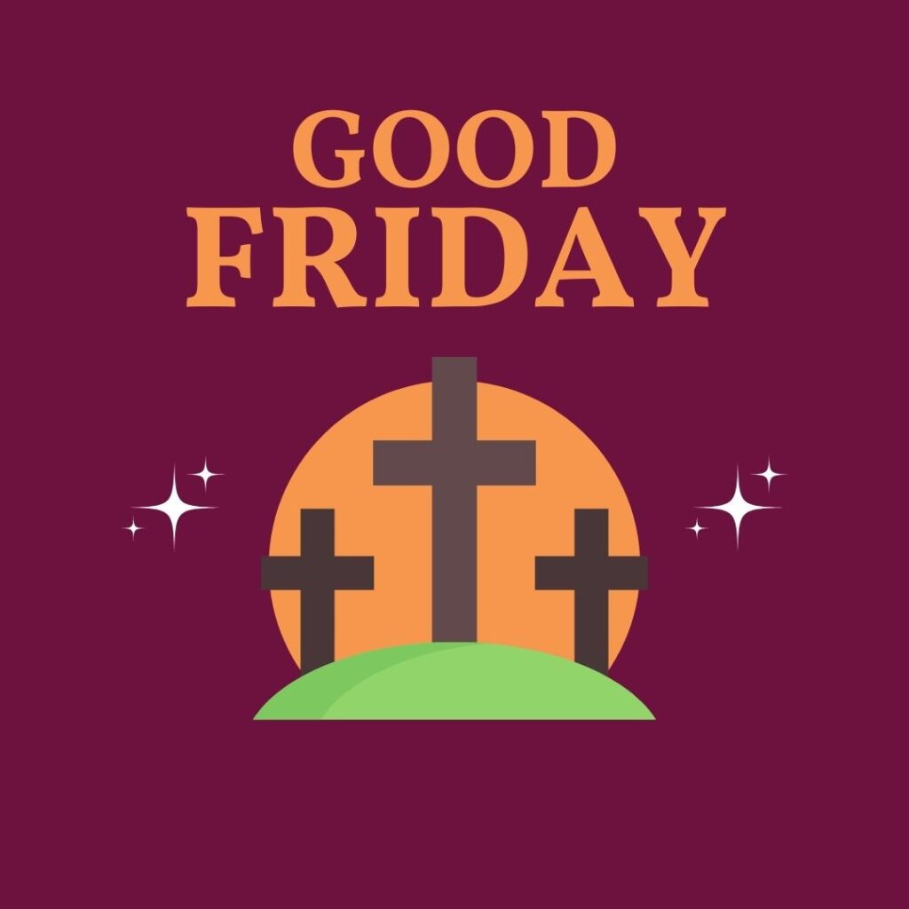Good Friday Wishes: Easter Friday Messages And Quotes With Images - 2024