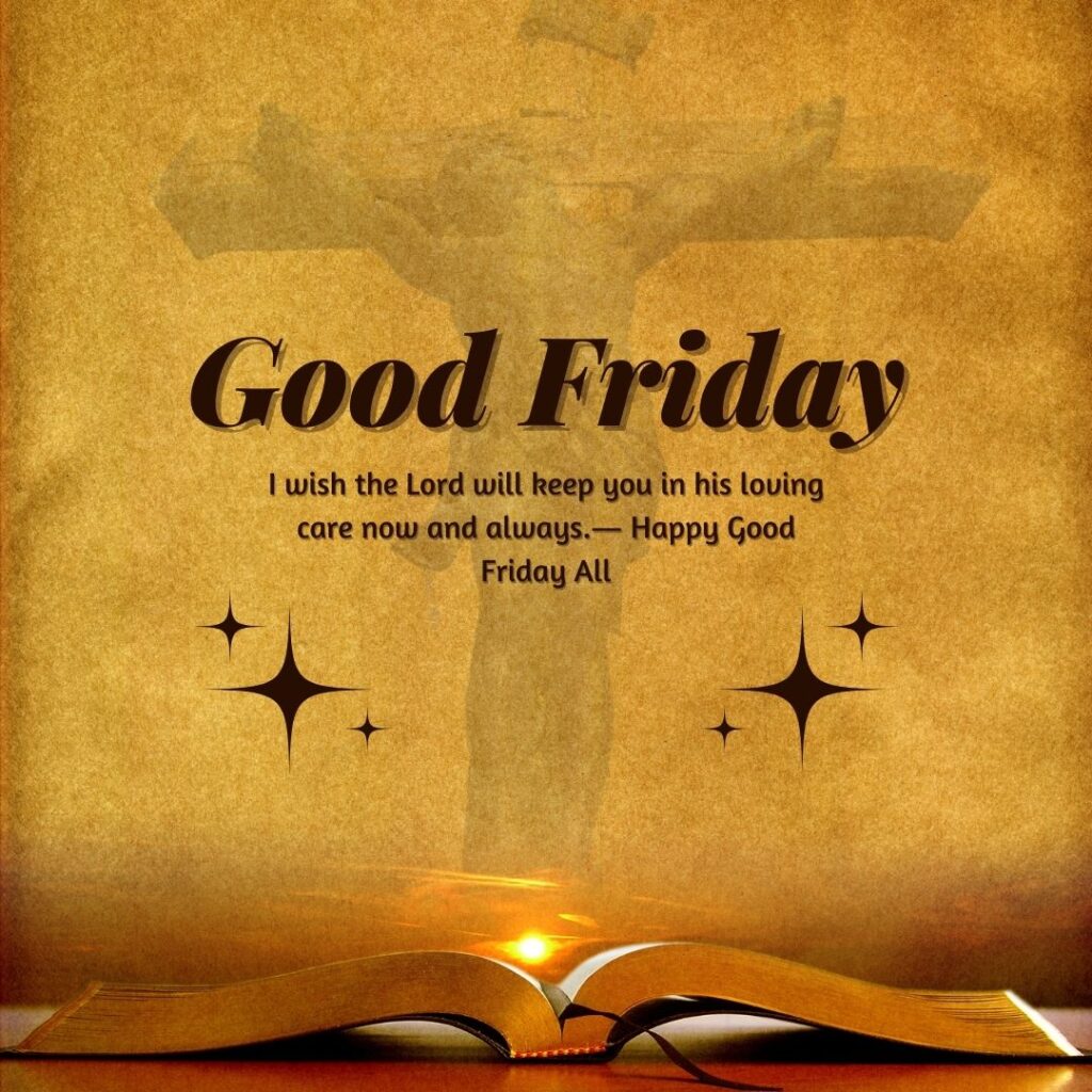 Good Friday Wishes: Easter Friday Messages And Quotes With Images - 2025