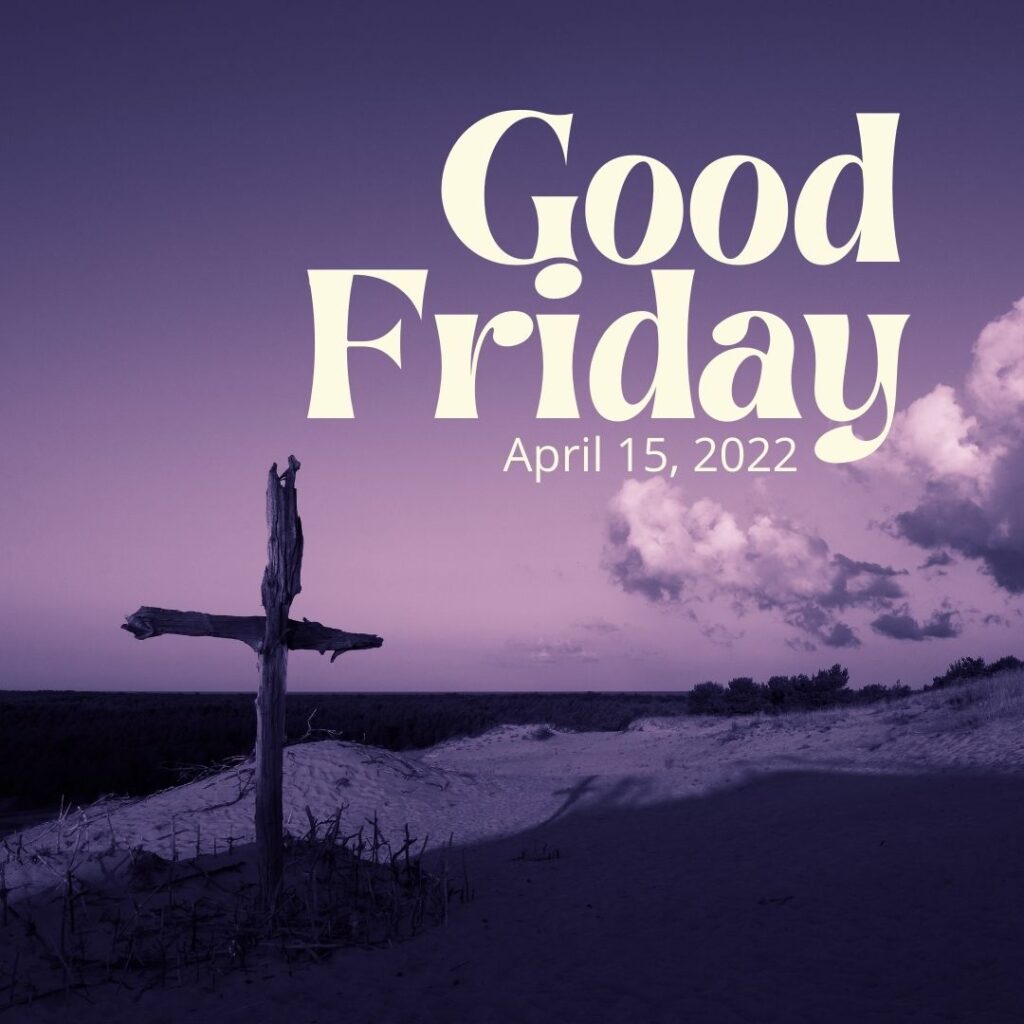 Good Friday Wishes: Easter Friday Messages And Quotes With Images - 2023