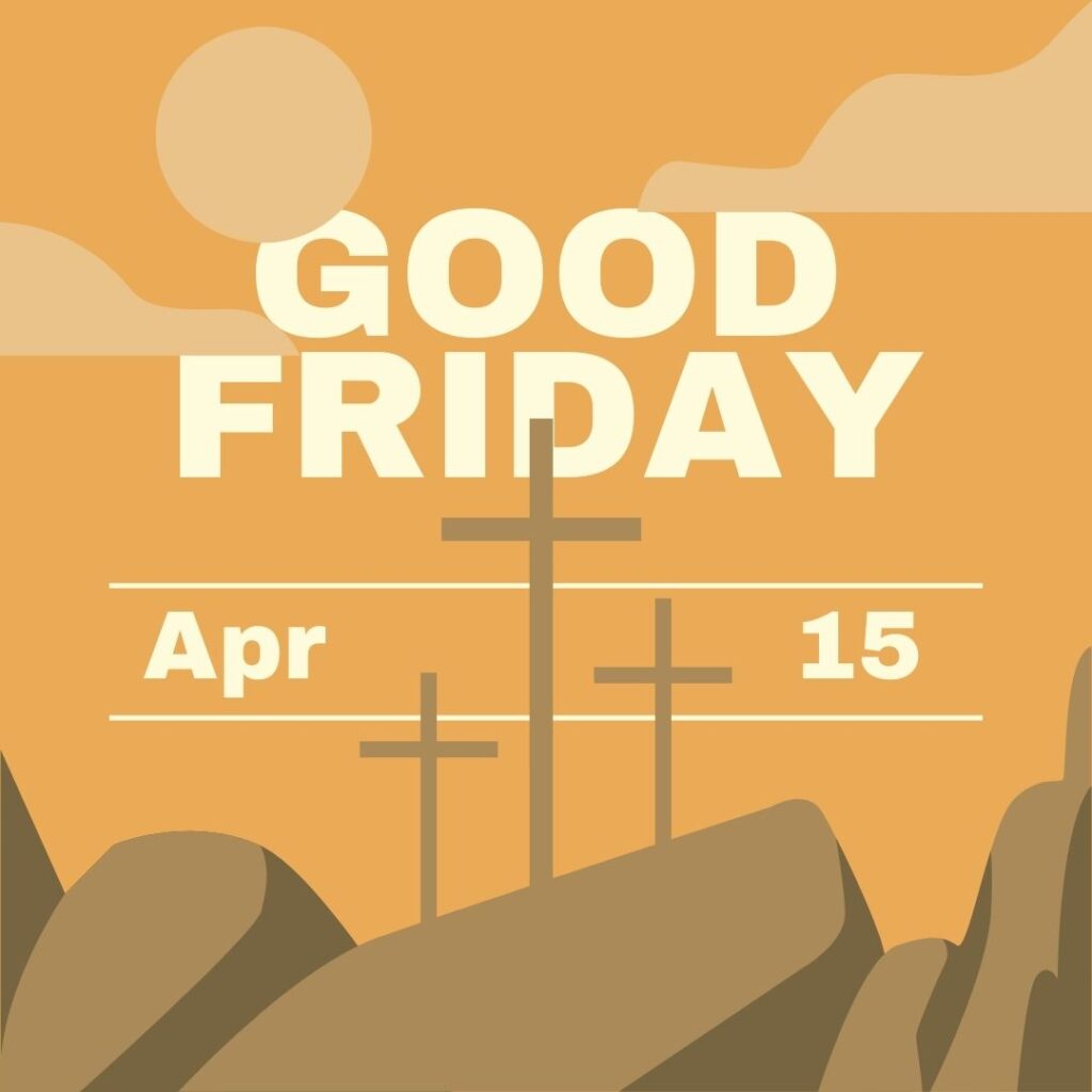 Good Friday Wishes: Easter Friday Messages And Quotes With Images - 2023