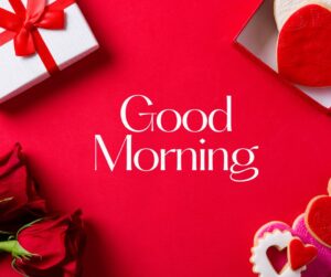 45+ Good Morning Message To Make Her Cry - 2025