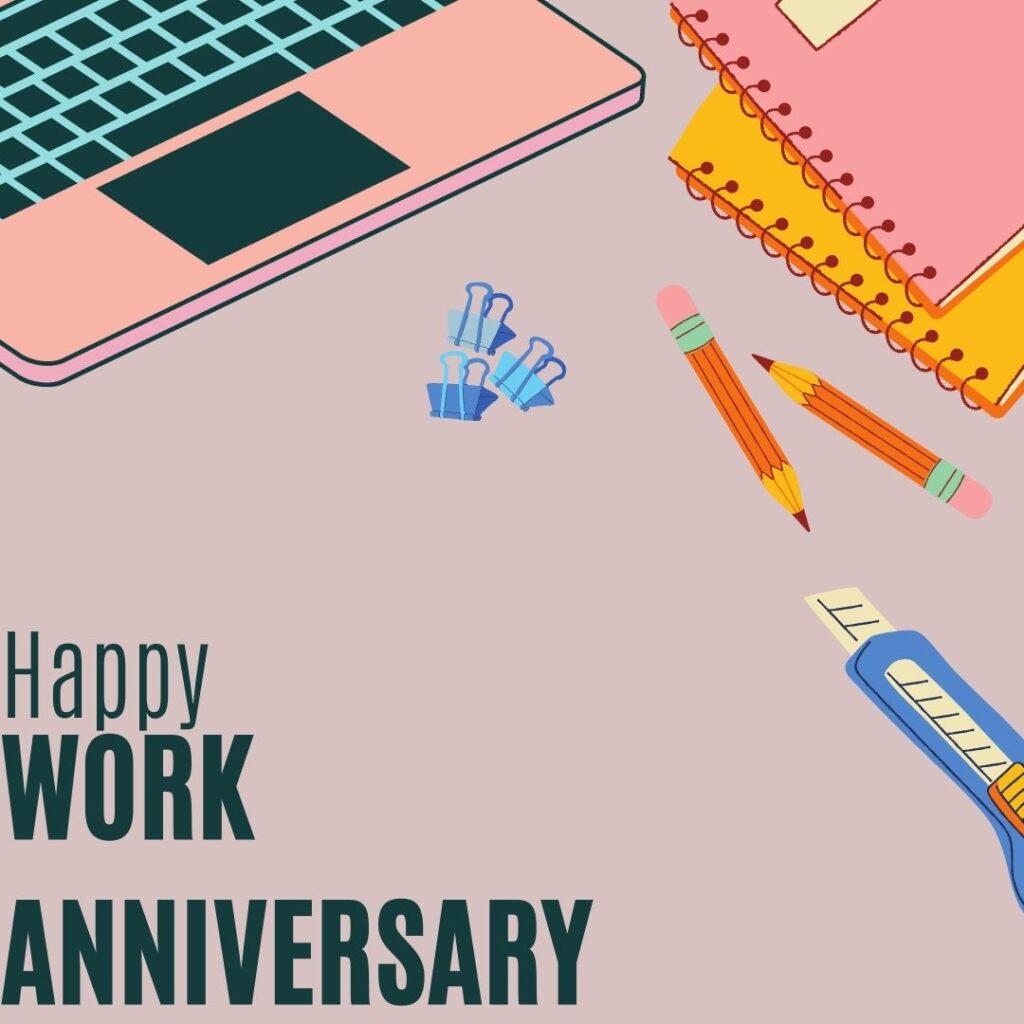 70+ Work Anniversary Wishes And Messages - 2024