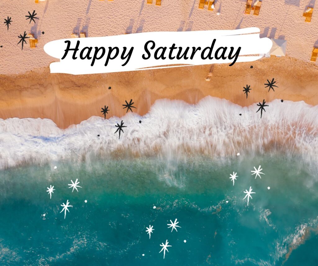 135+ Saturday Blessings Images, Pics, Quotes, Wishes And GIF - 2026