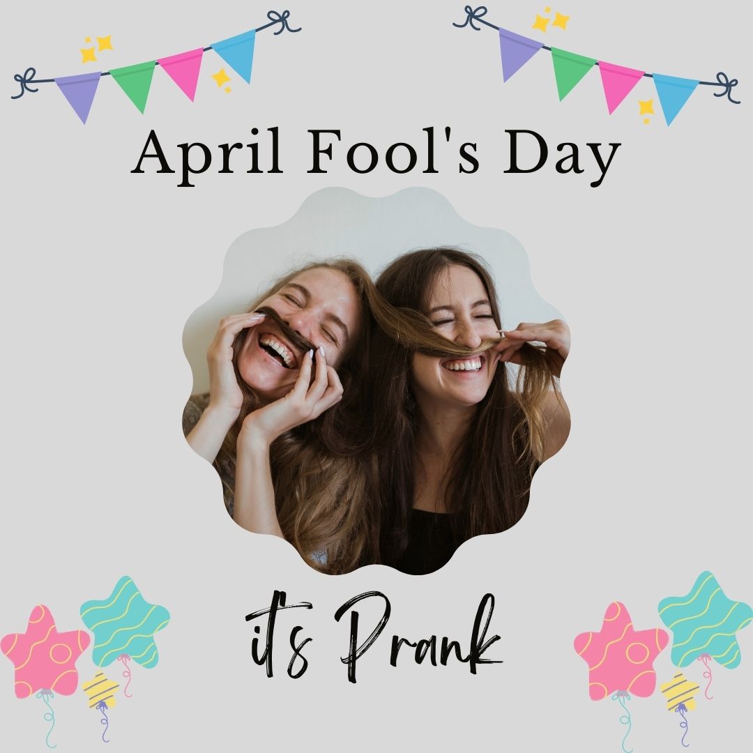 Send A Smile With These Hilarious April Fool's Day Wishes Images - 2025