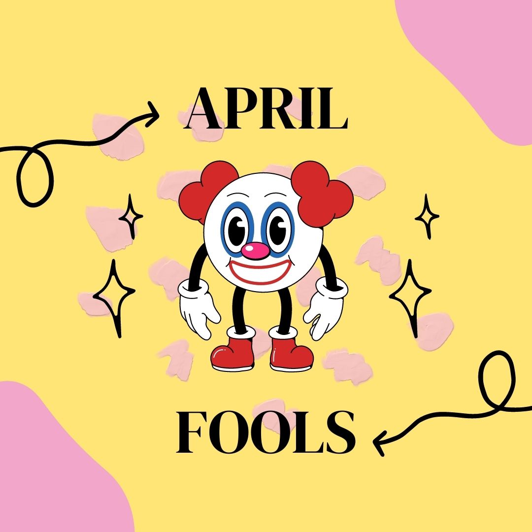 Happy April Fool's Day! Celebrating With Wishes Images And A Touch Of ...