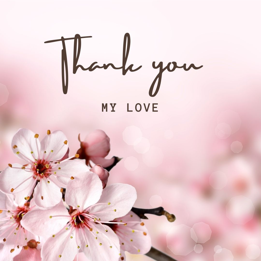66+ Thank You My Love Quotes Messages & Images - 2025