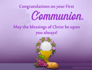 Beautiful First Communion Wishes To Mark A Special Day - 2025
