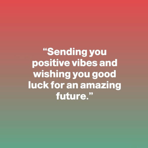 150+ Best Wishes For Future Success - 2025
