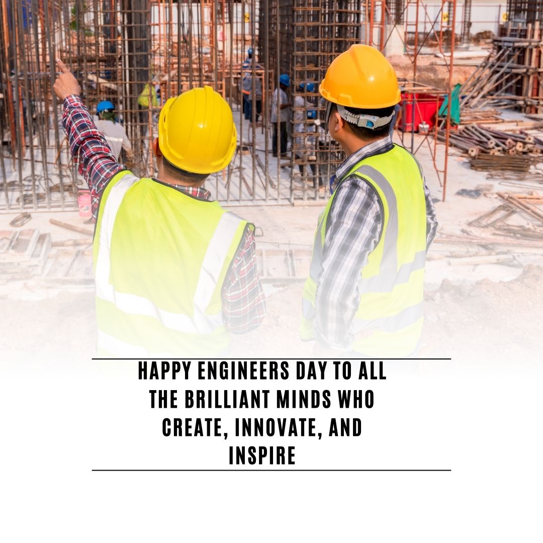 121+ Happy Engineers Day Quotes And Images (Best Of 2025)